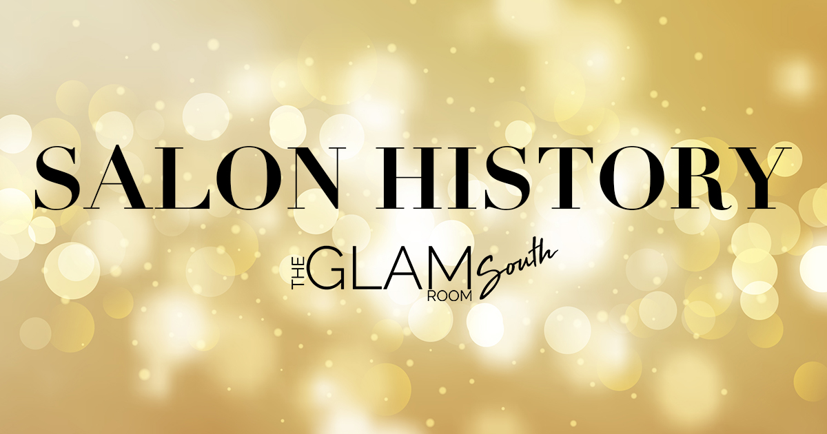 The Glam Room South Salon, Spa & Beauty History